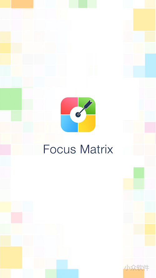Focus Matrix - 基于艾森豪威尔方法的项目管理软件[iOS/macOS] - 小众软件
